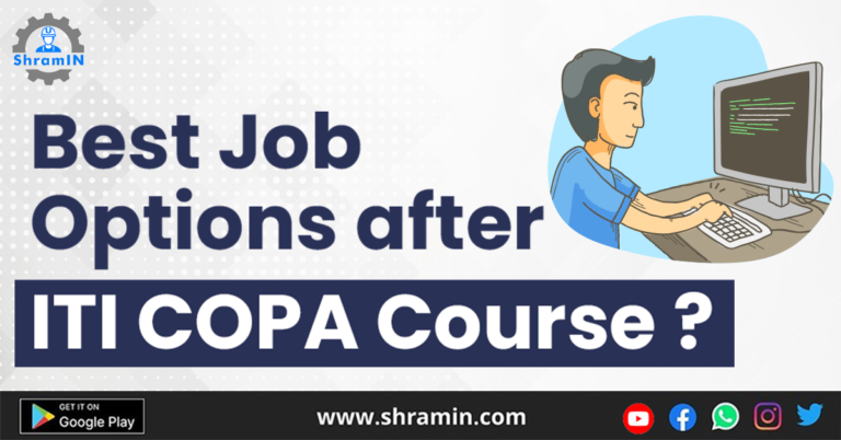 Best Job Options after ITI COPA Course ? | ShramIN Blog